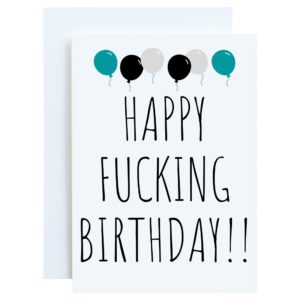 oh shirt and more llc happy fucking birthday greeting card with envelope, funny adult humor greeting card