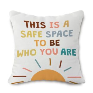 inspirational quotes throw pillow cover, this is a safe space, sofa home bed decor mental health couch case, 18 x 18 inches pillowcase for psychology counseling therapy office bedroom living room -08