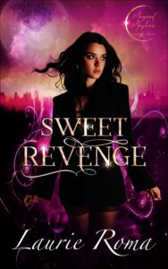 sweet revenge (magical mayhem book 1)