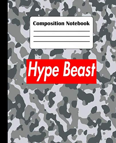 Composition Notebook Hype Beast: Gray Camo Swaggy Blank Lined Wide Ruled Paper Notebook | Cool Workbook for Teens Kids Students Boys for School Home College for Writing Notes