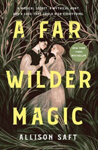 a far wilder magic