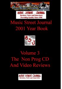 music street journal: 2001 year book: volume 3 - the non-prog cd and video reviews hardcover edition