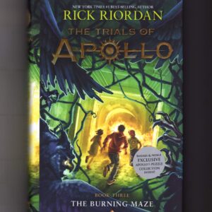 The Burning Maze (B&N Exclusive Edition) (The Trials of Apollo Series #3)