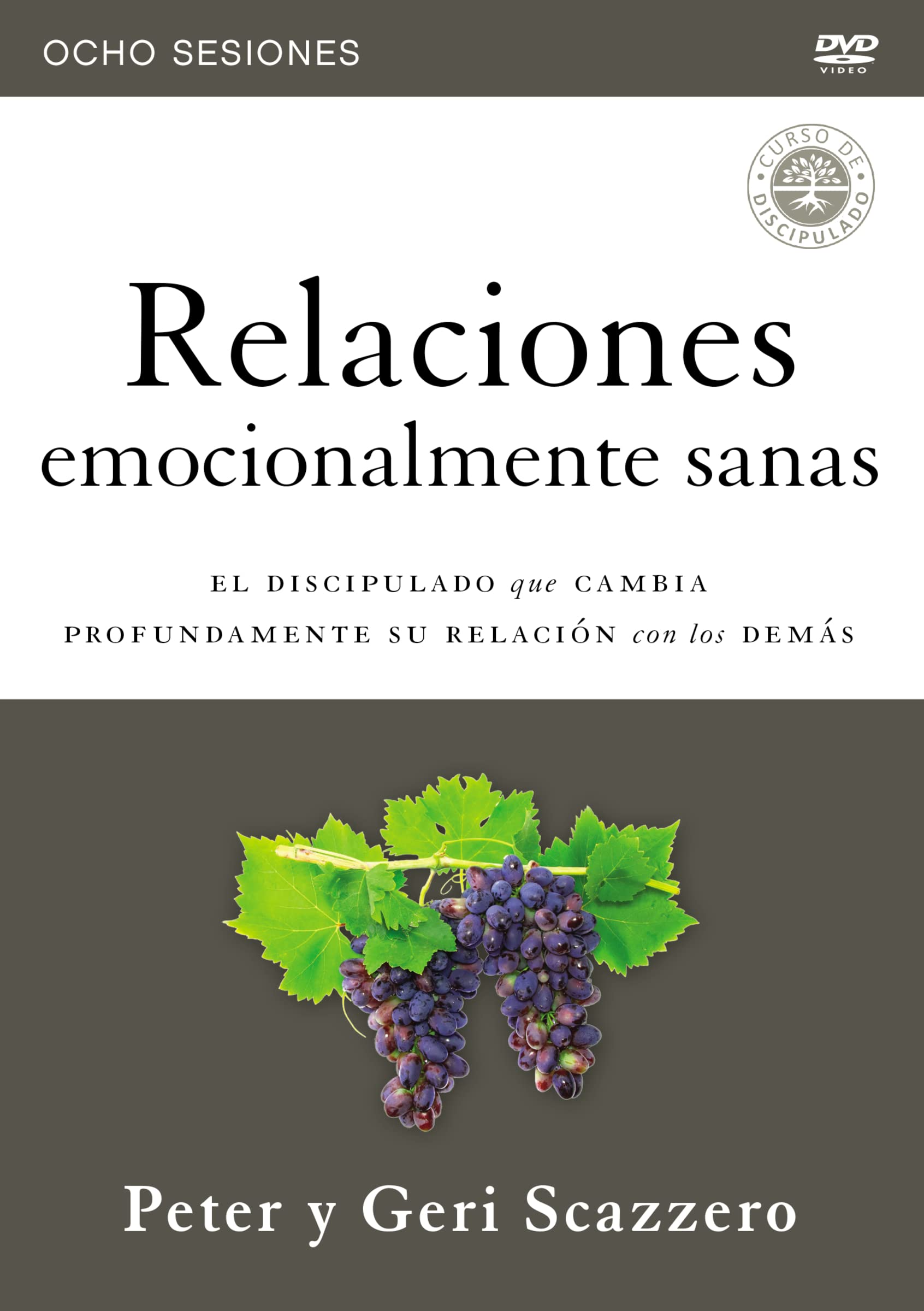 Relaciones emocionalmente sanas Video de estudio: El discipulado que cambia profundamente tus relaciones con los demás