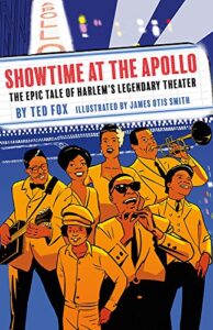 showtime at the apollo: the epic tale of harlem’s legendary theater