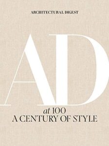 architectural digest at 100: a century of style