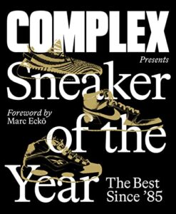 complex presents: sneaker of the year: the best since '85