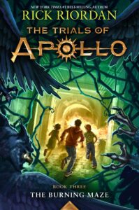 the burning maze (the trials of apollo)