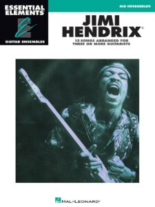 jimi hendrix - essential elements guitar ensembles mid intermediate