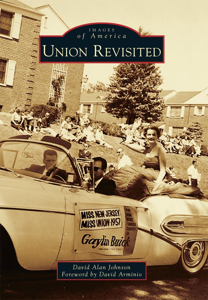 Union Revisited (Images of America)