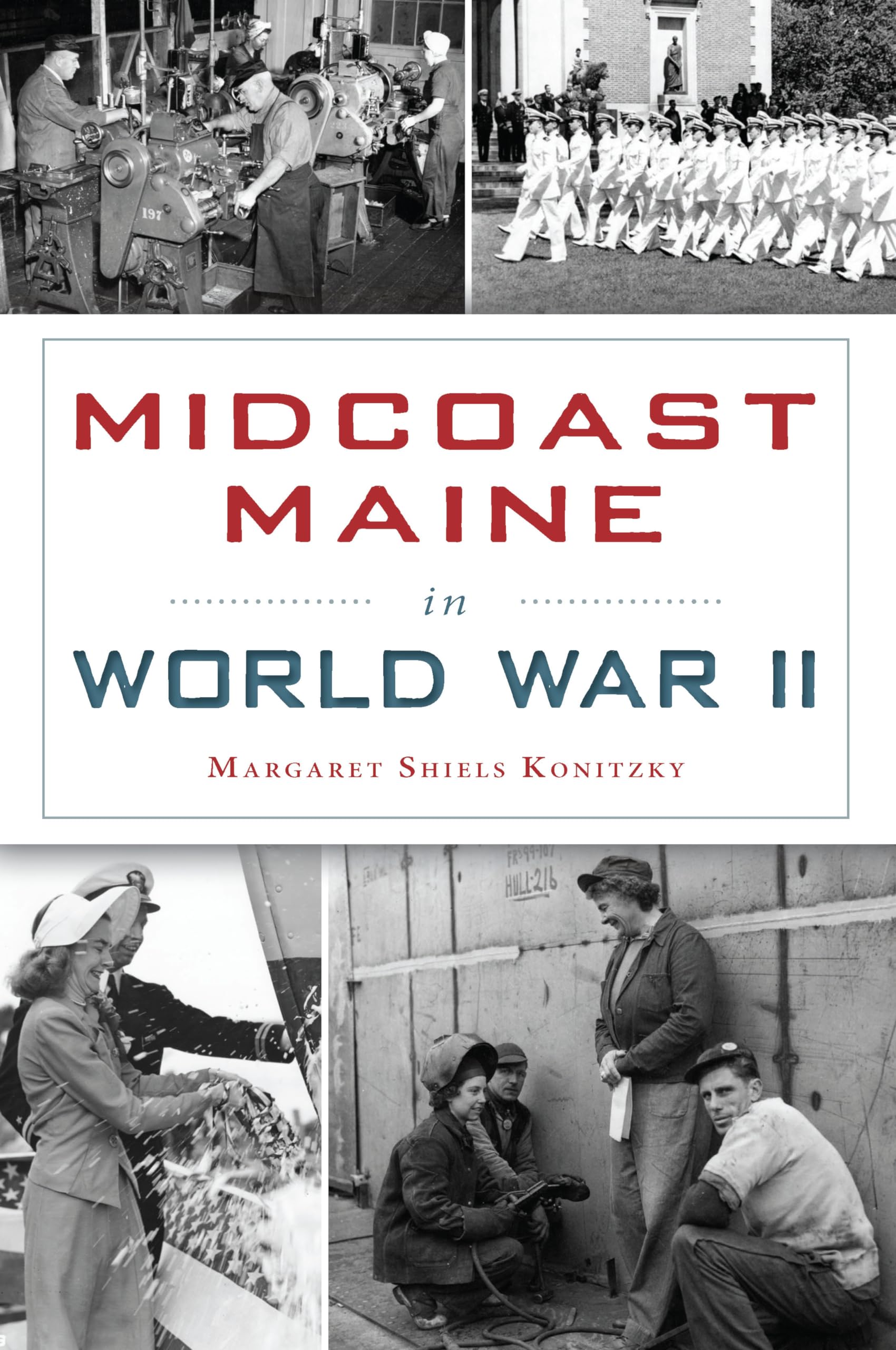 Midcoast Maine in World War II (Military)