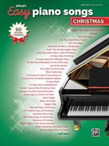 alfred's easy piano songs -- christmas: 50 christmas favorites