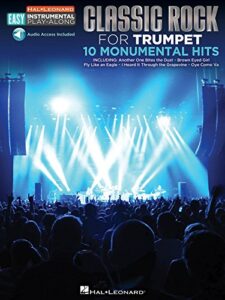 classic rock - 10 monumental hits: trumpet easy instrumental play-along book with online audio tracks (hal leonard easy instrumental play-along)