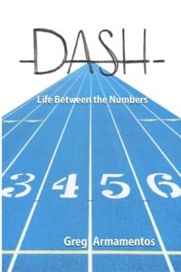 dash -: life between the numbers