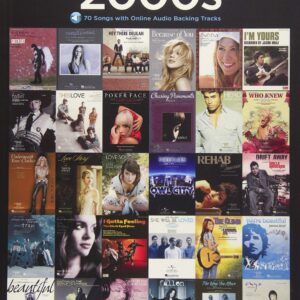 Songs of the 2000s - The New Decade Series with Online Play-Along Backing Tracks