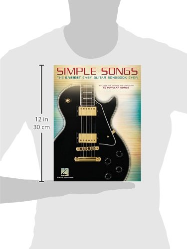 Simple Songs: The Easiest Easy Guitar Songbook Ever