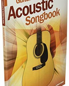 Complete Guitar Player Acoustic Songbook