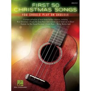 first 50 christmas songs you should play on ukulele