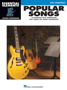 popular songs: essential elements guitar ensembles early intermediate