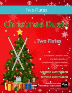 christmas duets for two flutes: 21 traditional christmas carols arranged for two equal flutes of intermediate standard