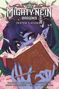 critical role: the mighty nein origins--jester lavorre