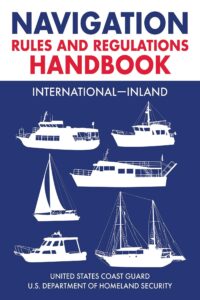 navigation rules and regulations handbook: international―inland: full color 2021 edition