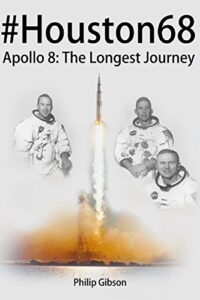 #houston68: apollo 8 - the longest journey (hashtag histories)