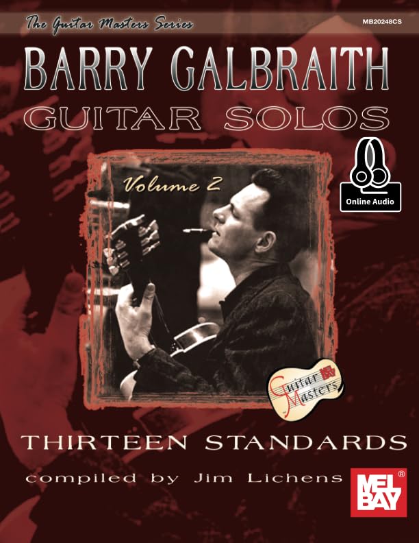 Barry Galbraith Guitar Solos Volume 2: Thirteen Standards