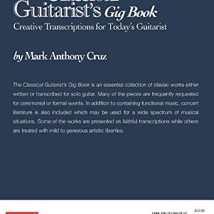 The Classical Guitarist's Gig Book: Creative Transcriptions for Today’s Guitarist