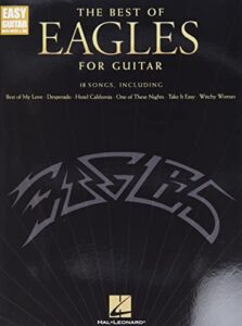 the best of eagles for guitar - updated edition (easy guitar with notes & tab)