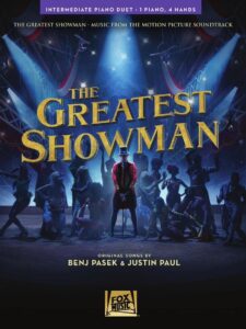 the greatest showman: intermediate piano duet (1 piano, 4 hands)