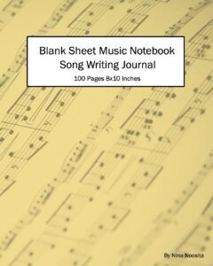 blank sheet music notebook: song writing journal 100 pages 8x10 inches