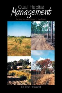 quail habitat management: notes from 40 years in the field