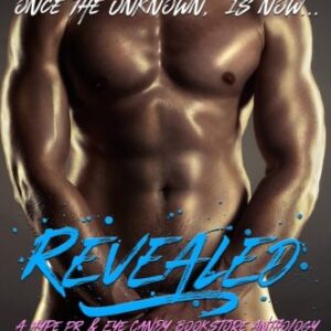 Revealed, An Eye Candy Bookstore & The Hype PR Anthology