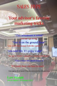 sales hype: your advisor?s favorite marketing tricks