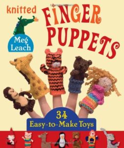 knitted finger puppets: 34 easy-to-make toys