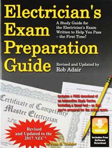 electrician's exam preparation guide to the 2017 nec