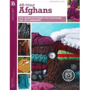 crochet 48-hour afghans-12 beautiful designs easy enough to be completed in only 48 hours