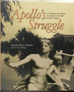 apollo's struggle: a performing arts odyssey in the athens of the south, nashville, tennessee