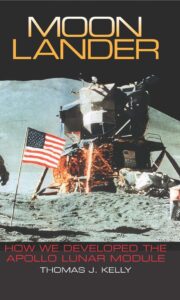 moon lander: how we developed the apollo lunar module (smithsonian history of aviation and spaceflight (paperback))