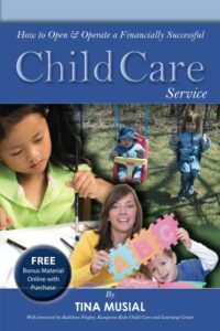 how to open & operate a financially successful child care service: with companion cd-rom