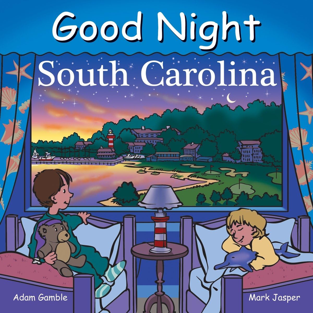 Good Night South Carolina (Good Night Our World)