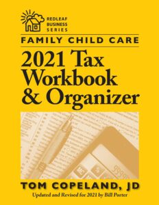 family child care 2021 tax workbook and organizer (redleaf business series)