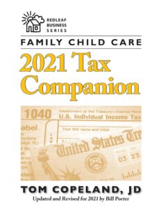 family child care 2021 tax companion (redleaf business series)