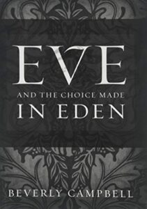 eve and the choice made in eden