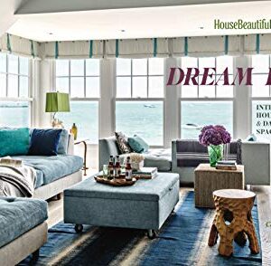 House Beautiful Dream Homes: Intimate House Tours & Dazzling Spaces