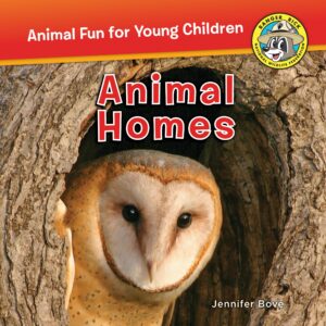 animal homes (ranger rick: animal fun for young children)