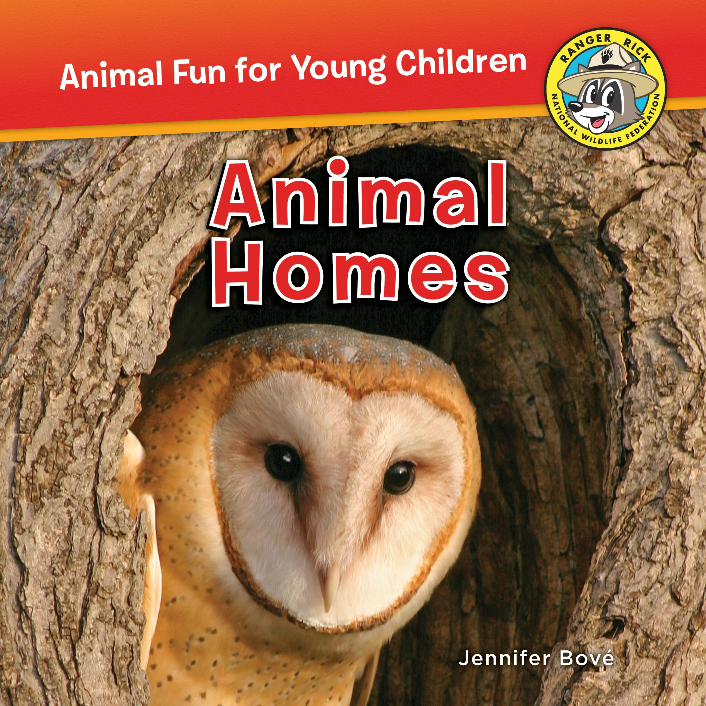 Animal Homes (Ranger Rick: Animal Fun for Young Children)