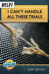 help! i can't handle all these trials (life-line mini-book)