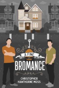 a fine bromance